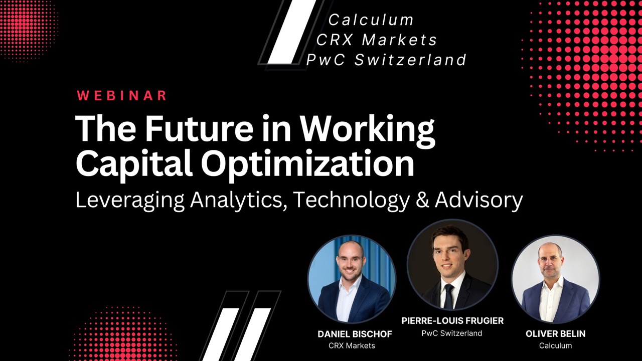 Webinar: The Future in Optimizing Working Capital | Calculum